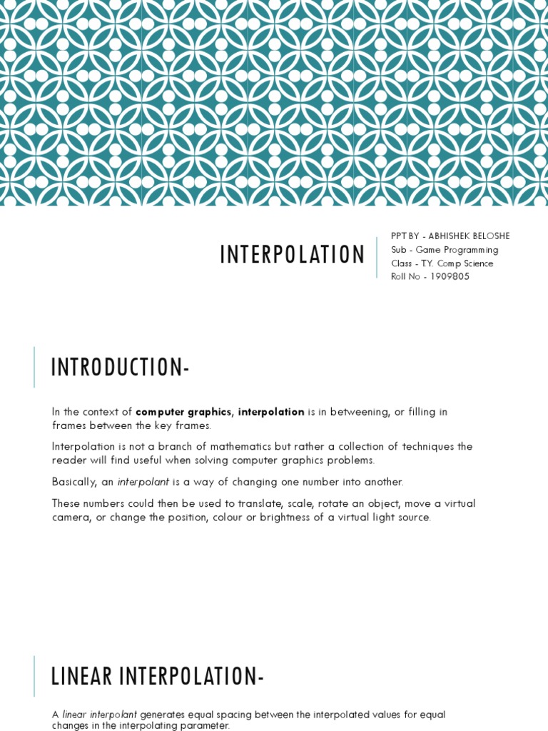 Interpolation Techniques for Computer Graphics: Linear and Non-Linear ...