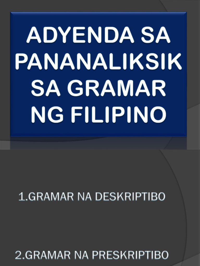 Adyenda Sa Pananaliksik Sa Gramar NG Filipino | PDF