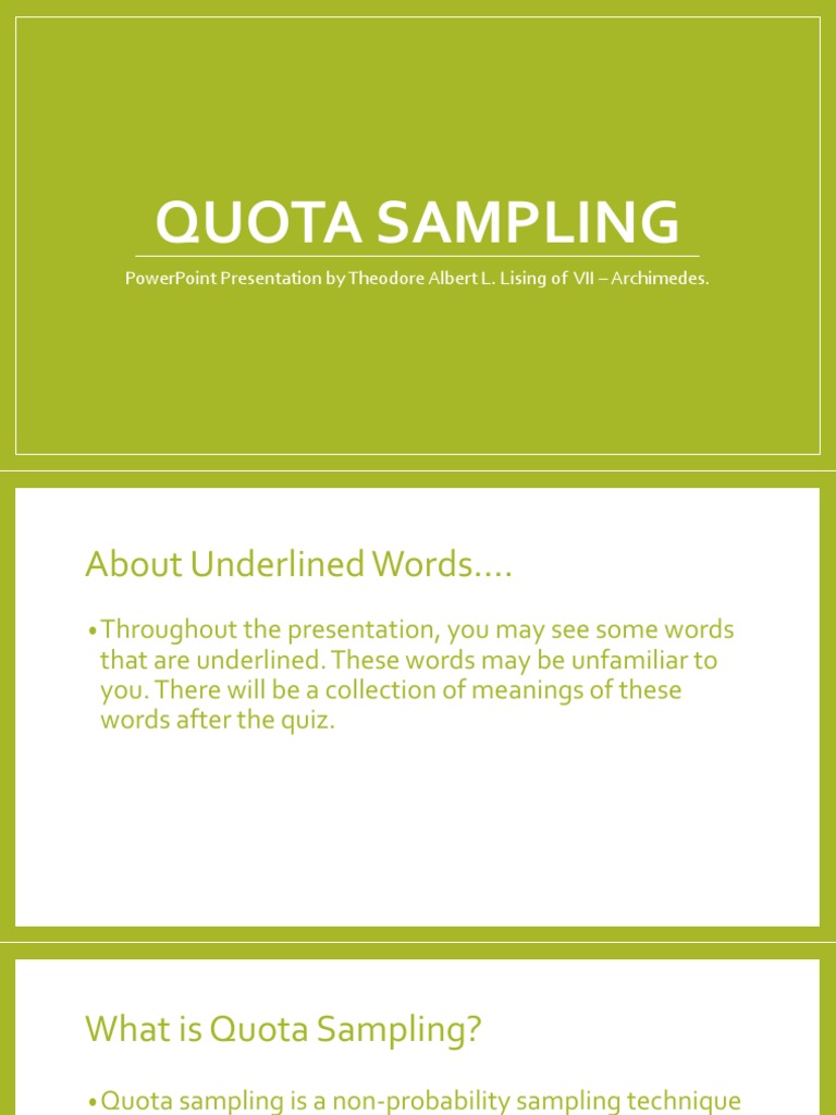Quota Sampling: Powerpoint Presentation by Theodore Albert L. Lising of ...