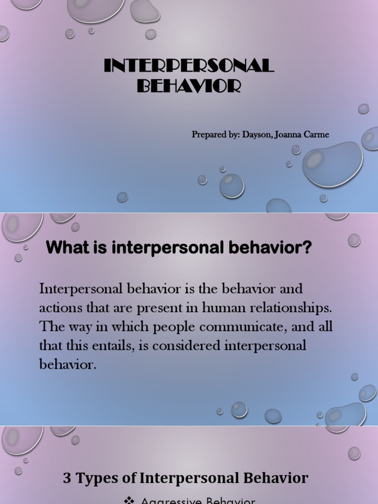 Interpersonal Behavior: Prepared By: Dayson, Joanna Carme | PDF