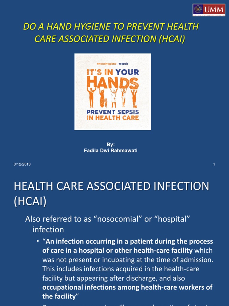 Do A Hand Hygiene To Prevent Health Care Associated Infection (Hcai) | PDF