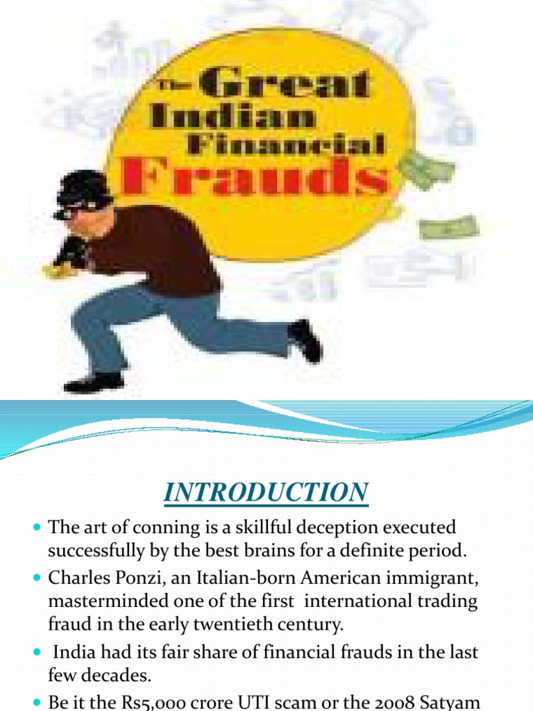 A Survey of Major Financial Frauds in India: From Vanishing Companies ...