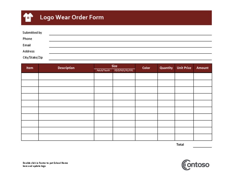 Logo Wear Order Form: Submitted by Phone Email Address City/State/Zip | PDF