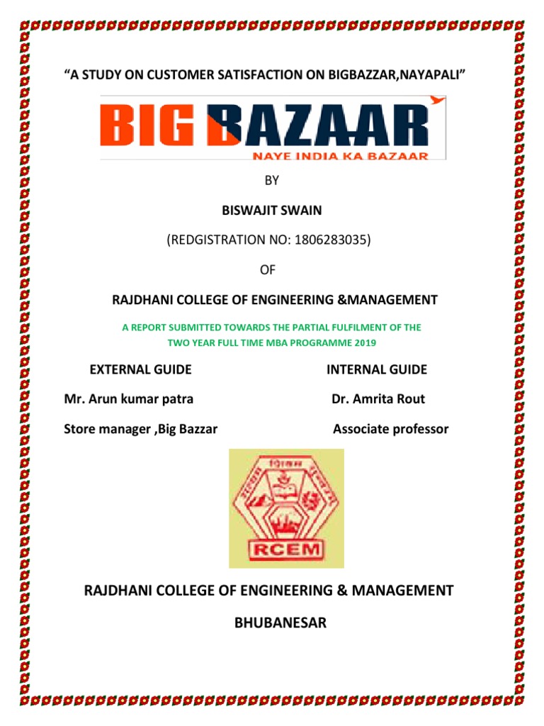 Biswajit Rcem Bigbazzar Project | PDF | Customer Satisfaction | Retail