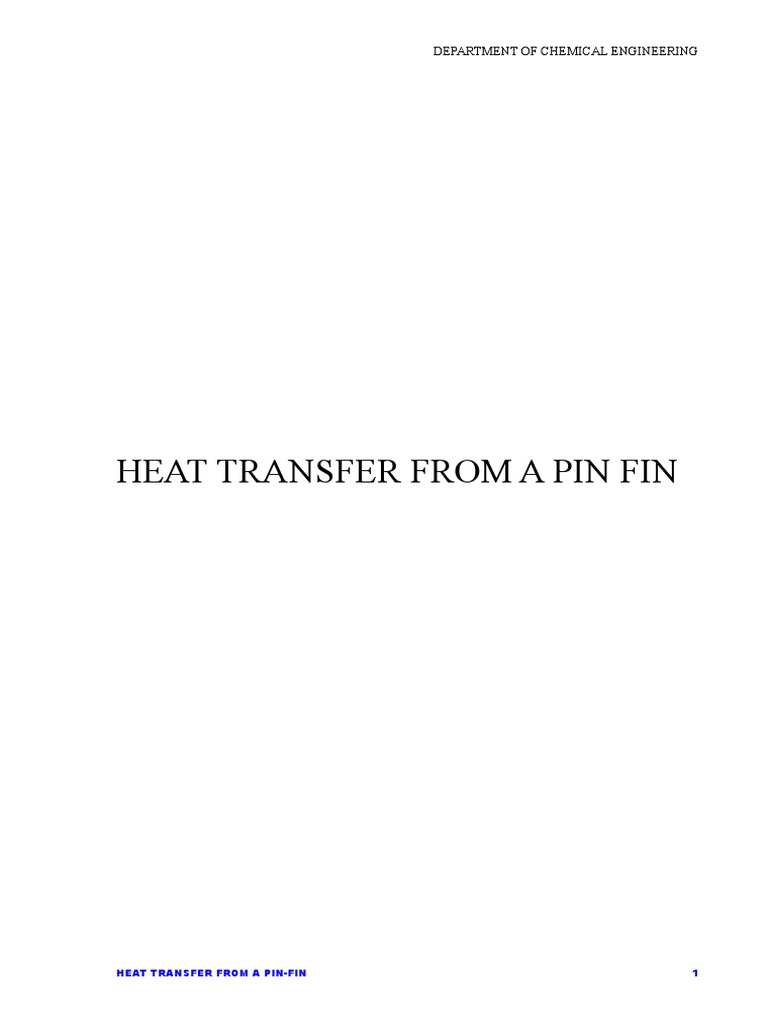 Analysis of Heat Transfer from a Pin Fin Under Free and Forced ...