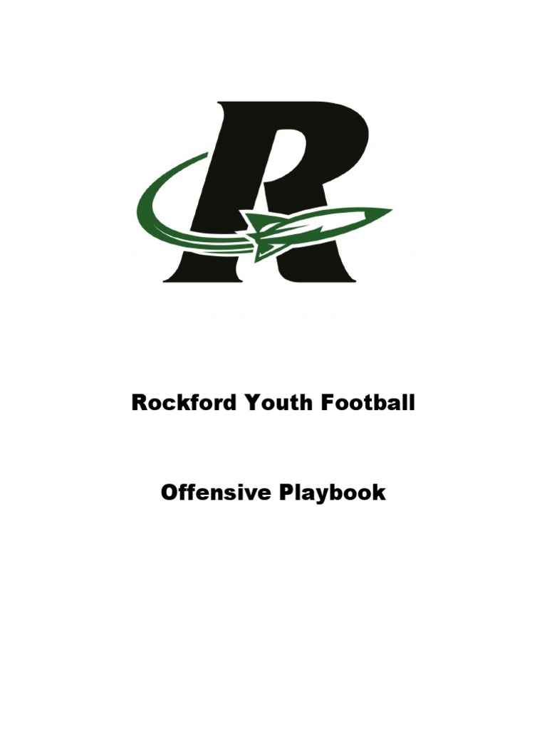 Rockford Youth Football Playbook | PDF | Quarterback | Gridiron Football