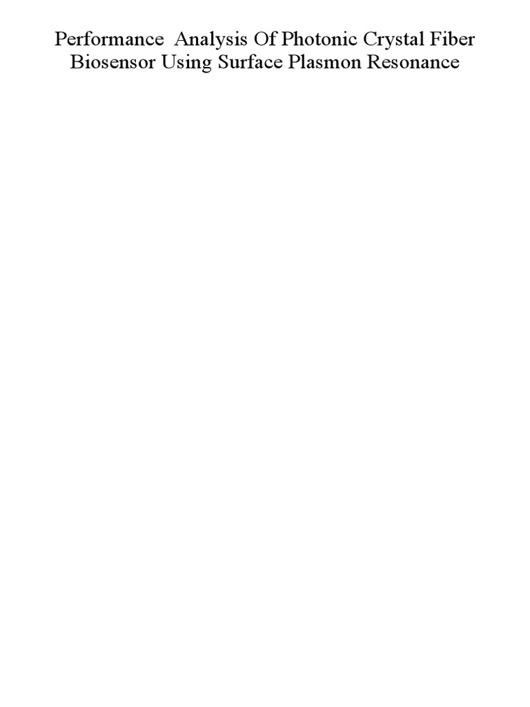 Performance Analysis of Photonic Crystal Fiber Biosensor Using Surface Plasmon Resonance | PDF ...