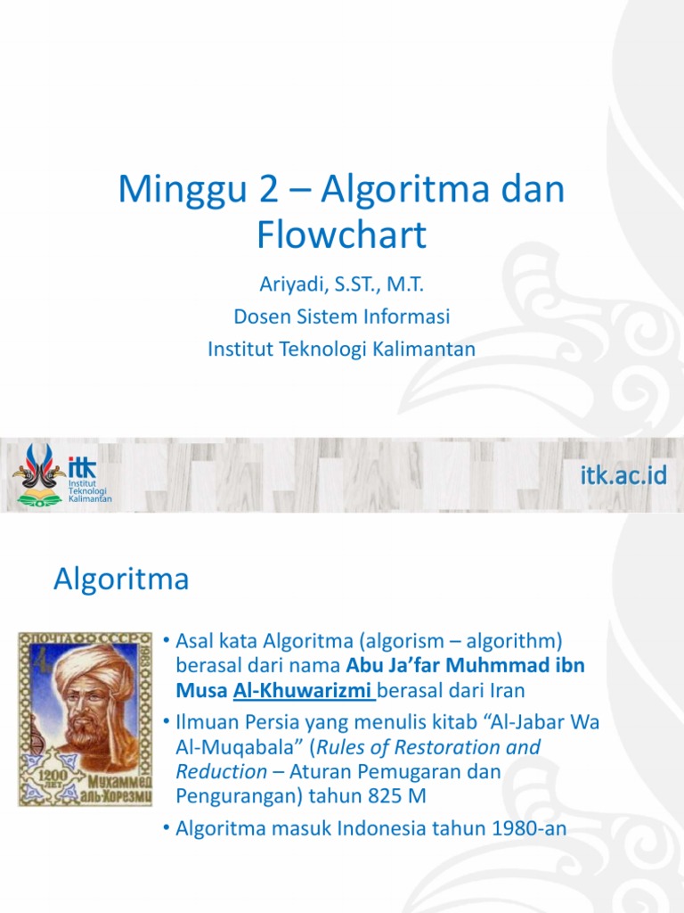 Minggu 2 - Algoritma Dan Flowchart | PDF | Metode & Bahan Ajar