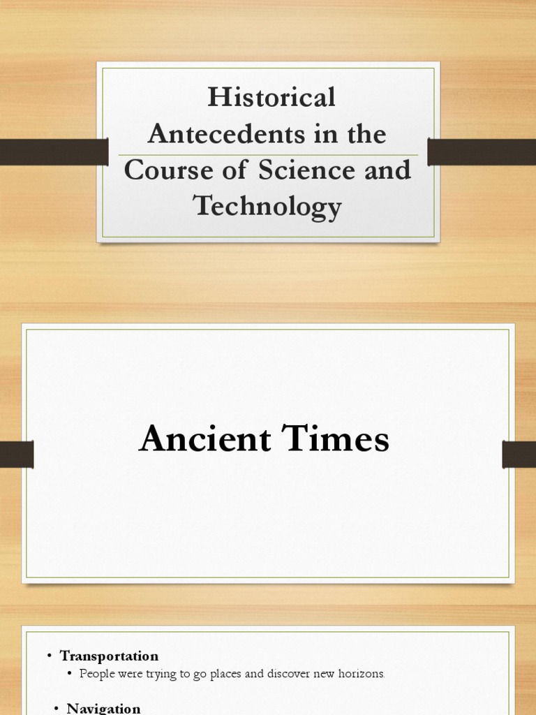 A Comprehensive Review of Historical Developments in Science and ...