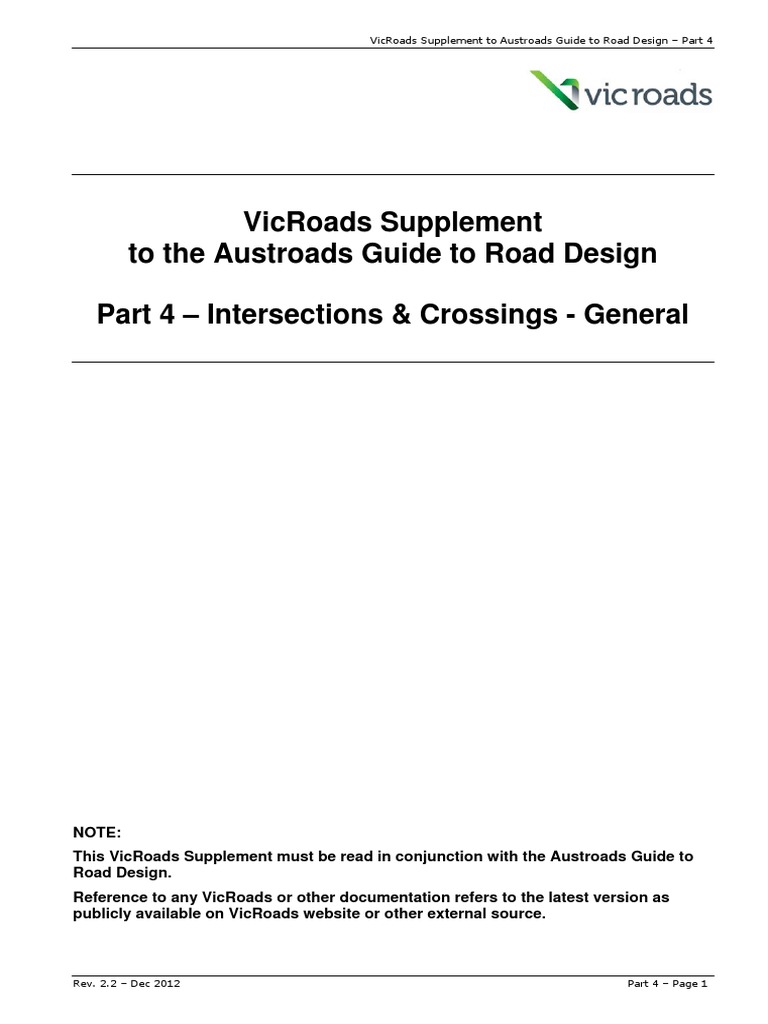 VicRoads Supplement To AGRD Part 4 Intersection and Crossings General ...
