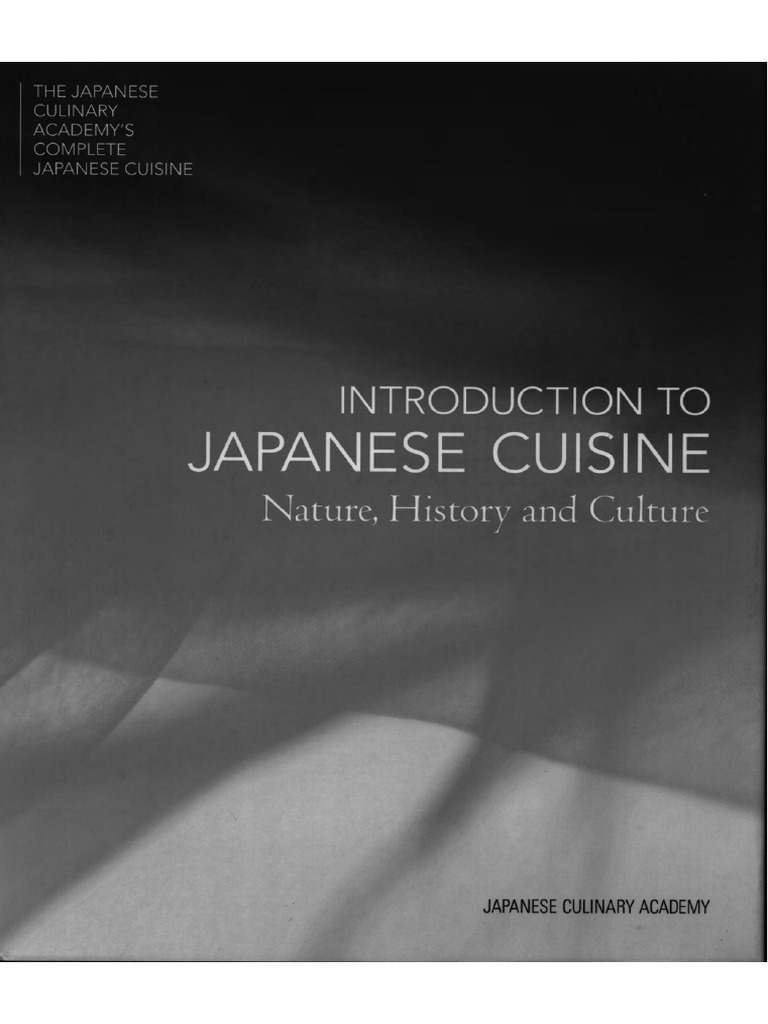 INTRODUCTION TO JAPANESE CUISINE: Nature, History and Culture | PDF