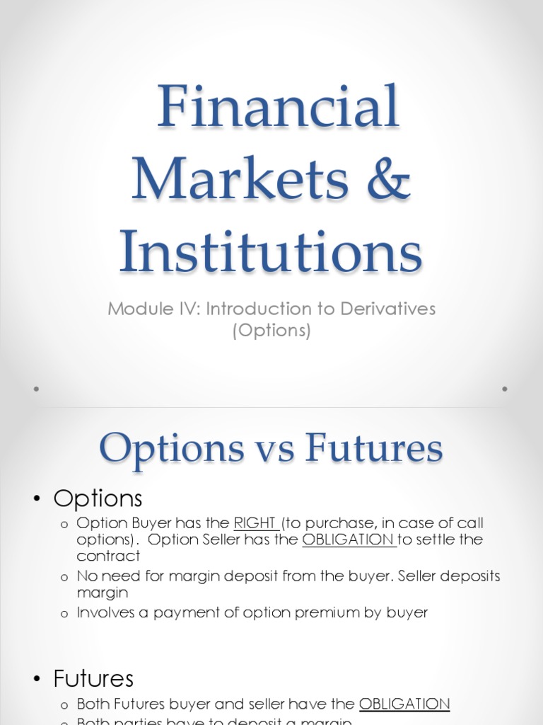 FMI - Module IV On Derivatives (Options) | PDF | Put Option | Option (Finance)