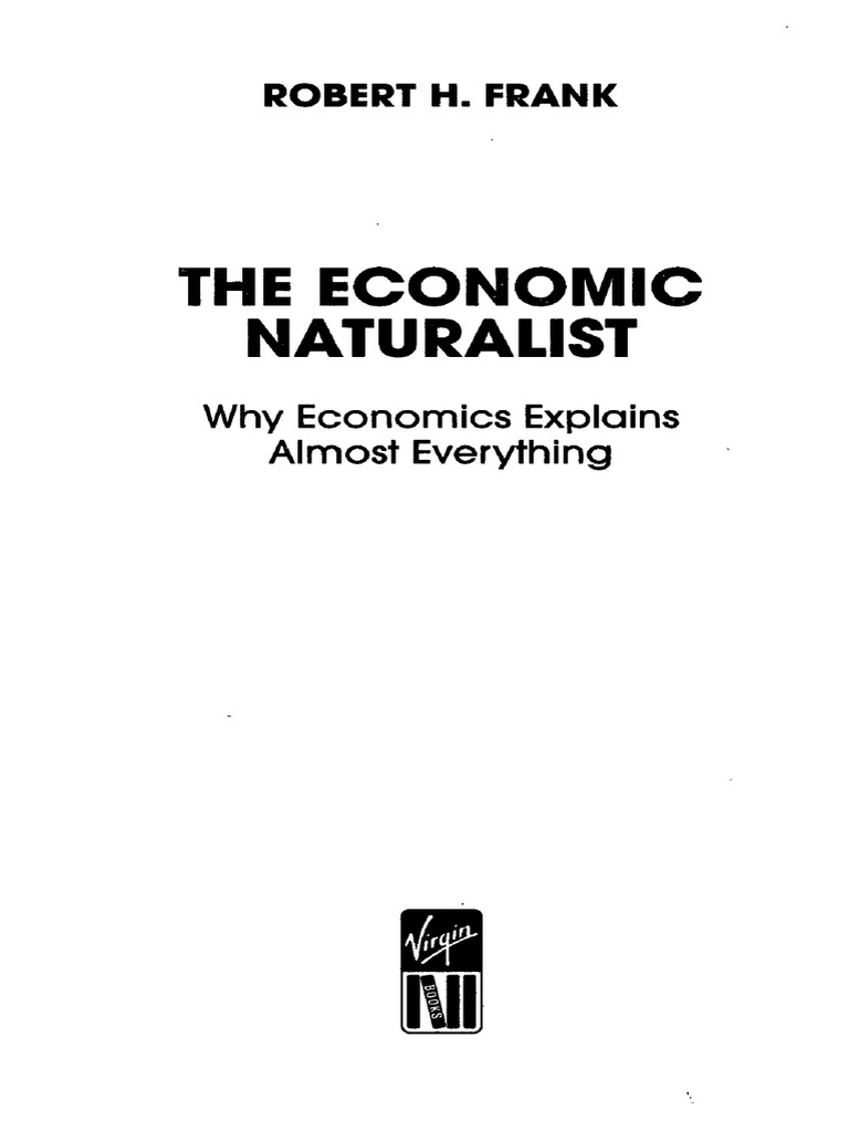 The Economic Naturalist: Exploring Everyday Economics | PDF | Finance ...
