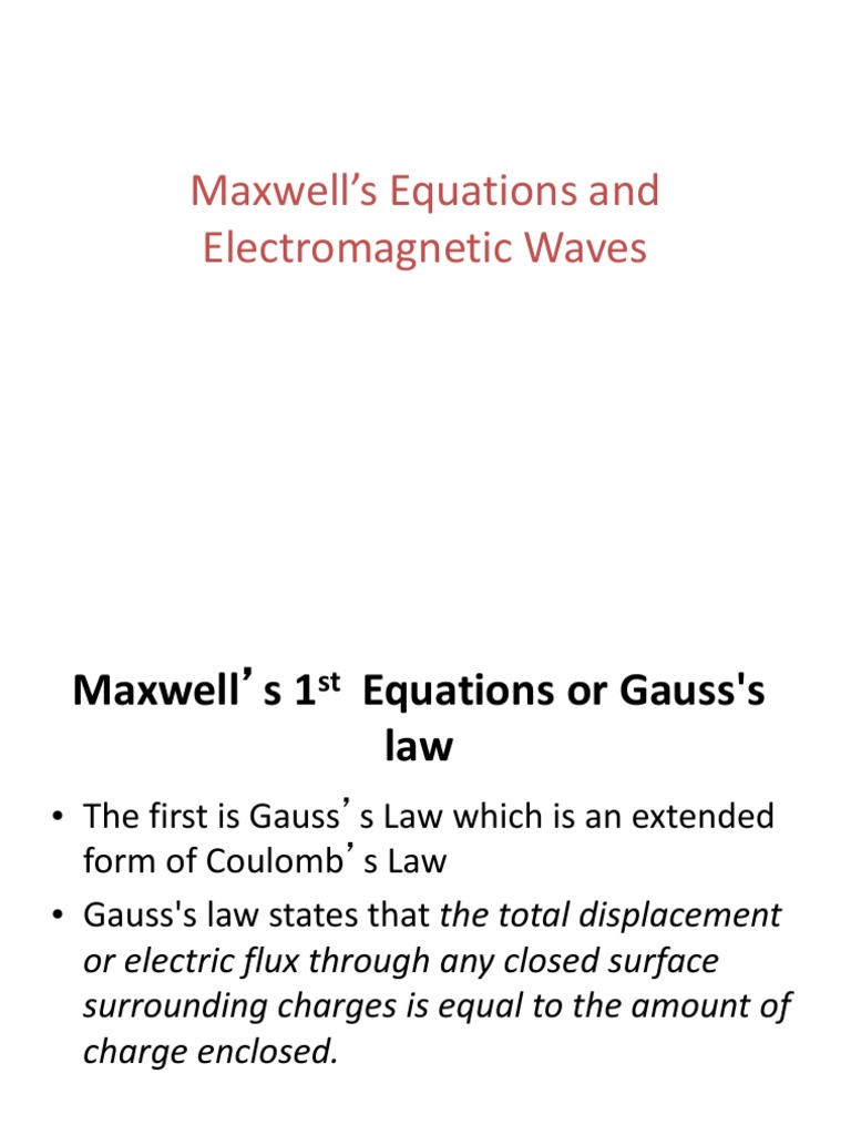 Maxwell S Equations And Electromagnetic Waves1 Pdf Pdf