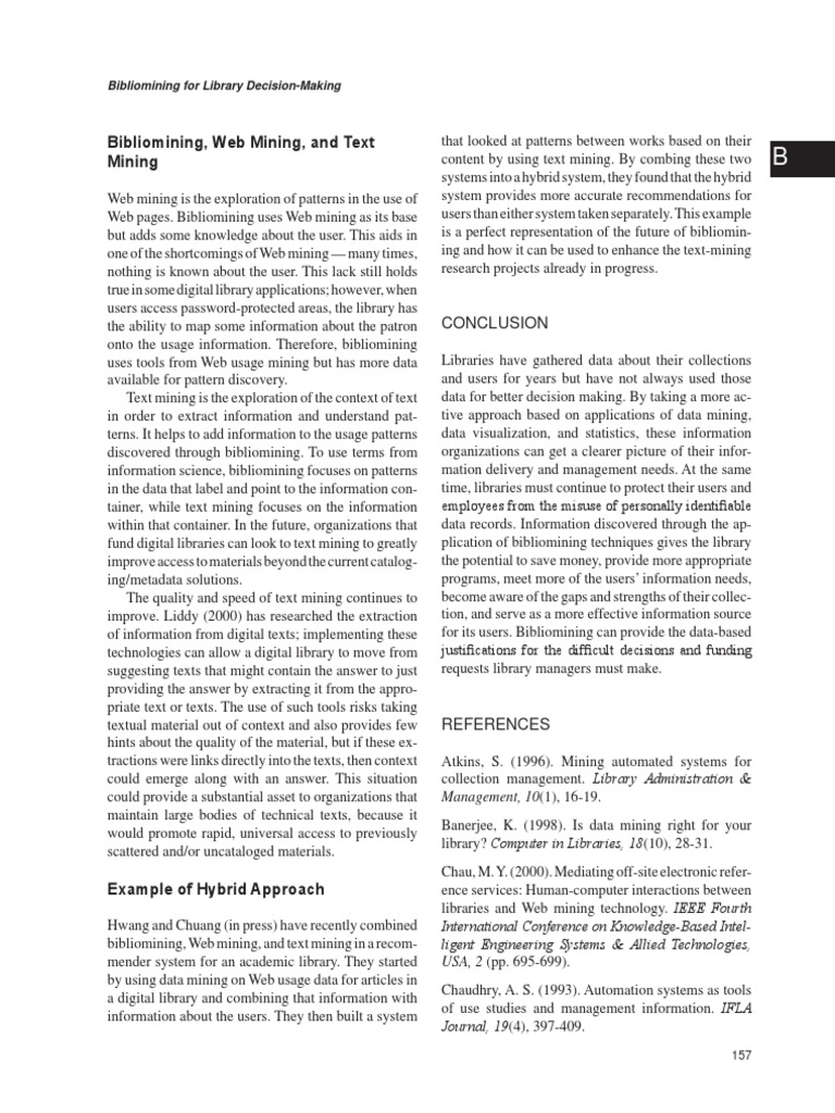 Leveraging Bibliomining, Web Mining, and Text Mining to Enhance Library ...