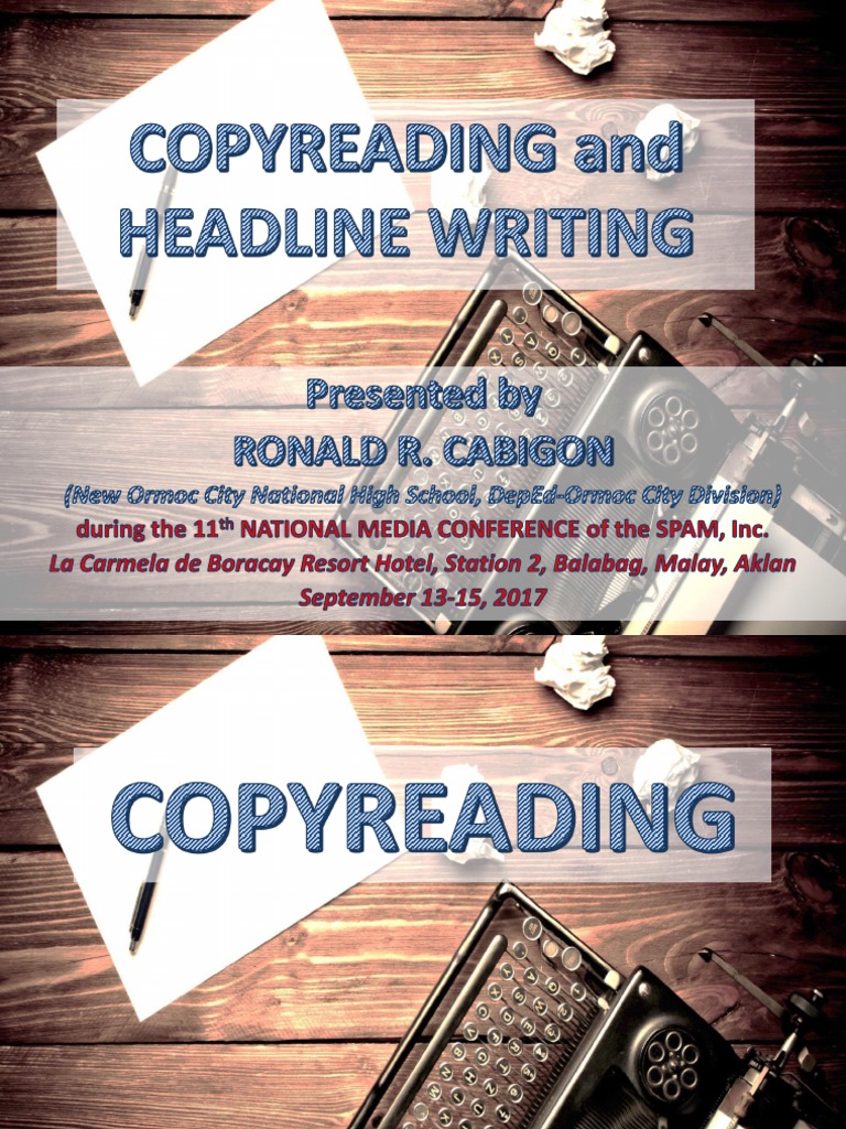 Copyreading and Headline Writing For SPAMI 2017 Media Confab | PDF ...