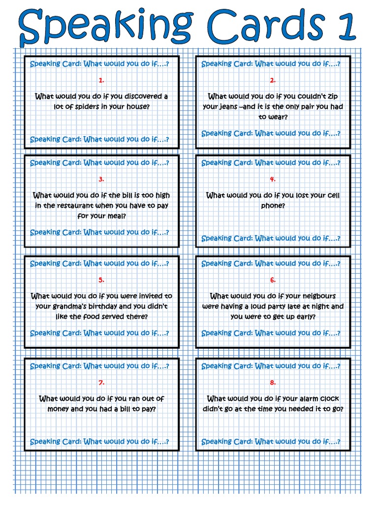 Speaking Cards What Would You Do If Conversation Topics Dialogs Fun ...