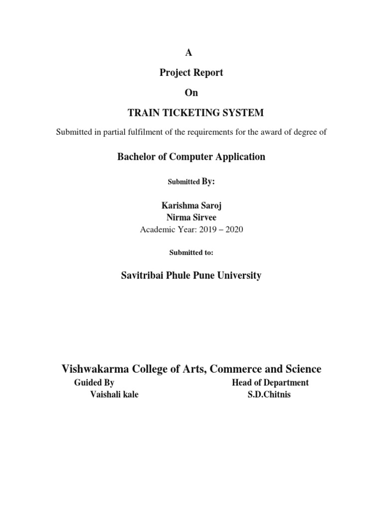 A Project Report On Train Ticketing System: Vishwakarma College of Arts ...