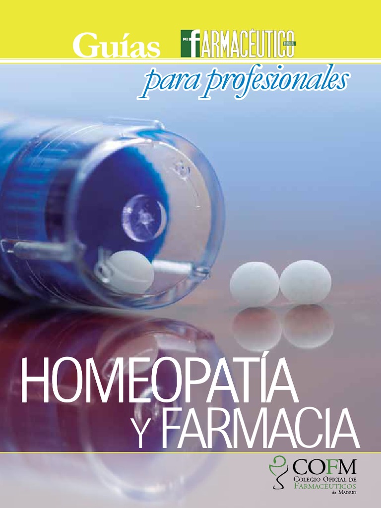 Homeopatia Homeopatia Homeopatia y Farma | PDF | Homeopatía | Medicamentos con receta