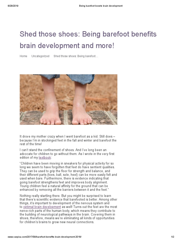 Shed Those Shoes: Being Barefoot Benefits Brain Development and More ...