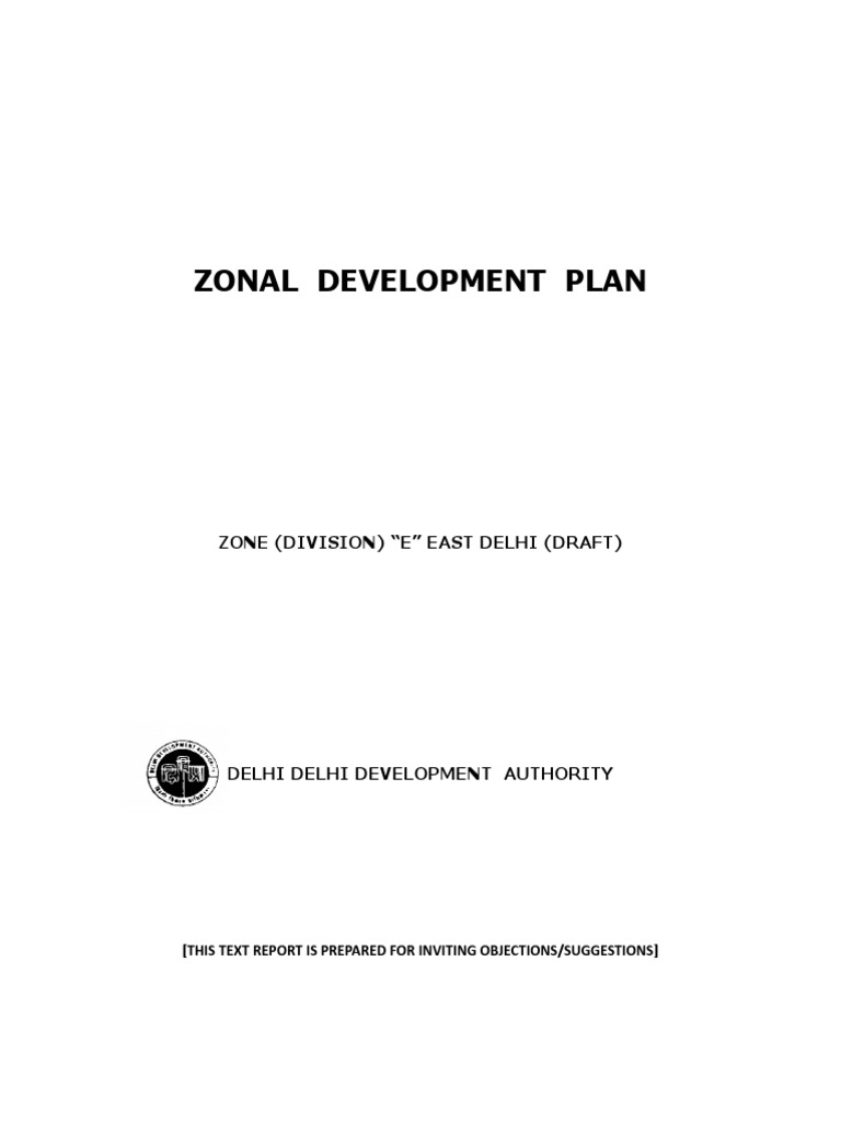 Zonal Development Plan: Zone (Division) "E" East Delhi (Draft) | PDF | Virtue | Government ...