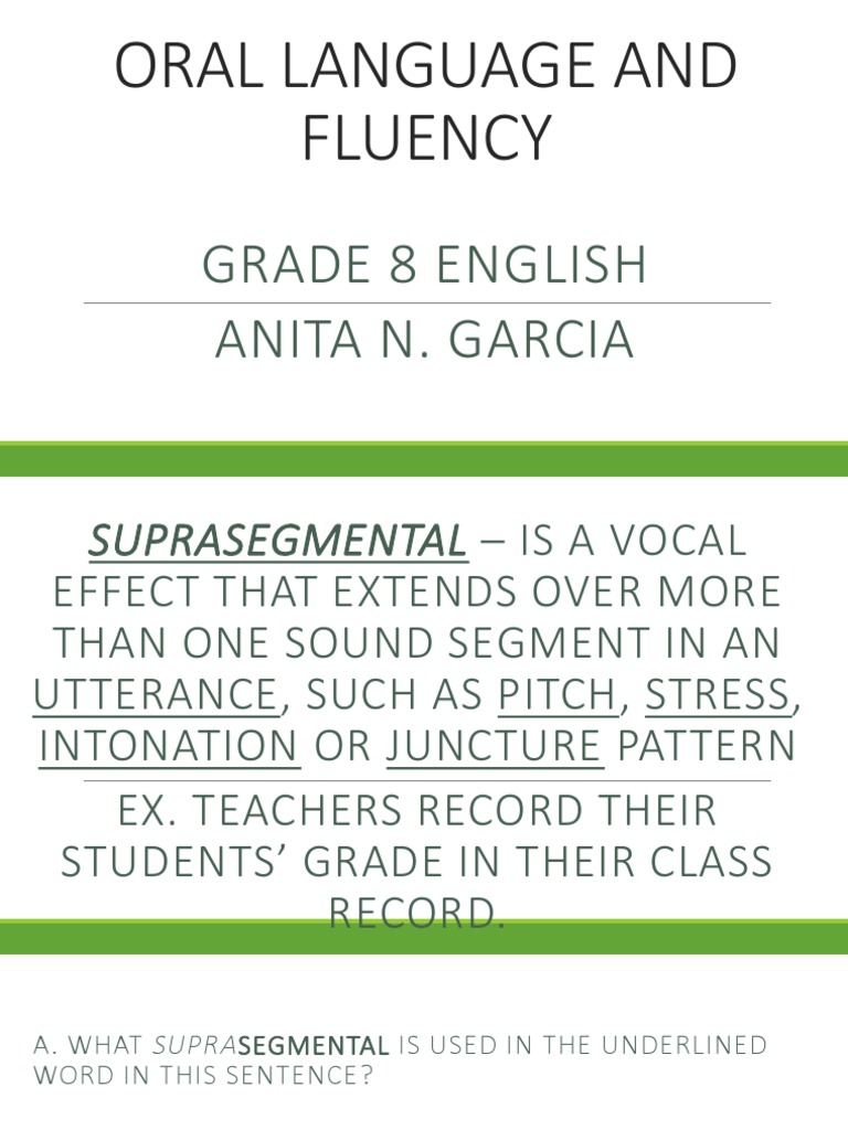 Oral Language and Fluency: Grade 8 English Anita N. Garcia | Download ...