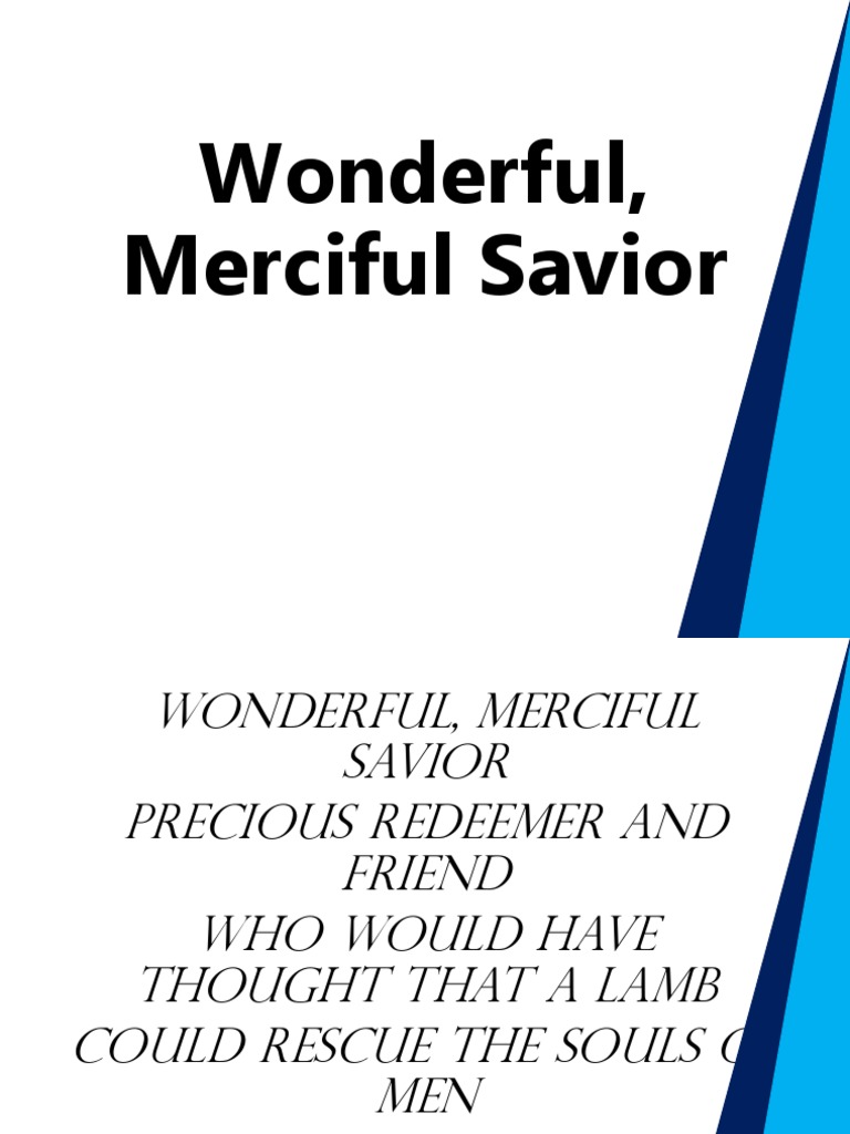 Wonderful Merciful Savior | PDF