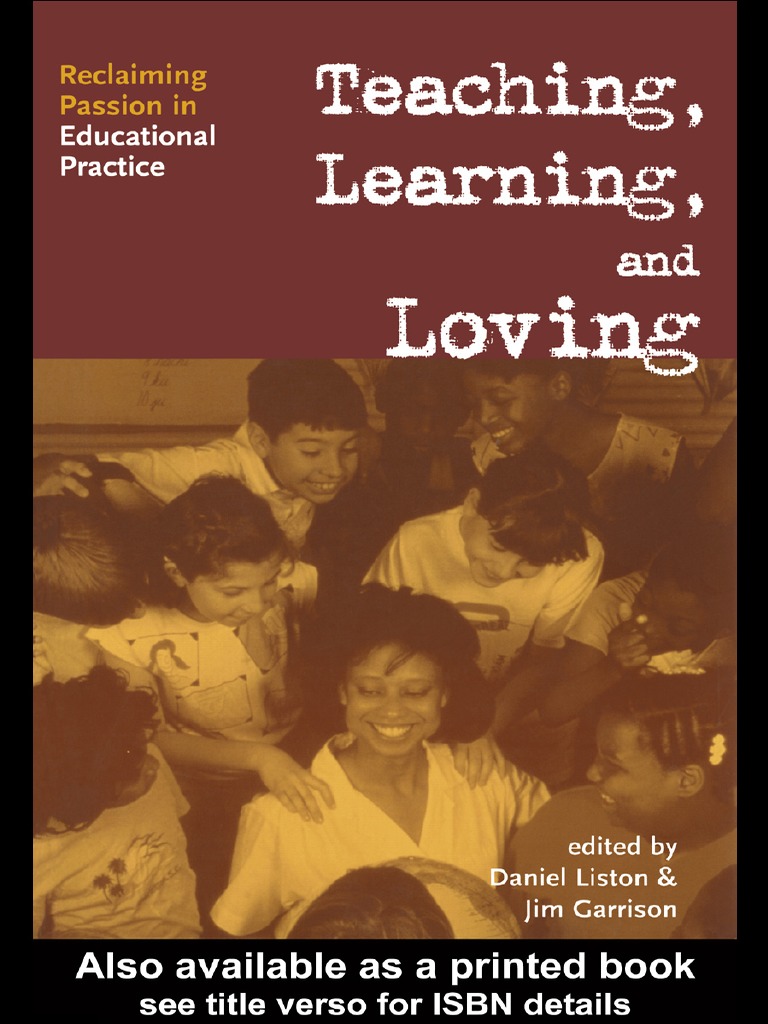 Teaching, Learning and Loving | PDF | Love | Emotions
