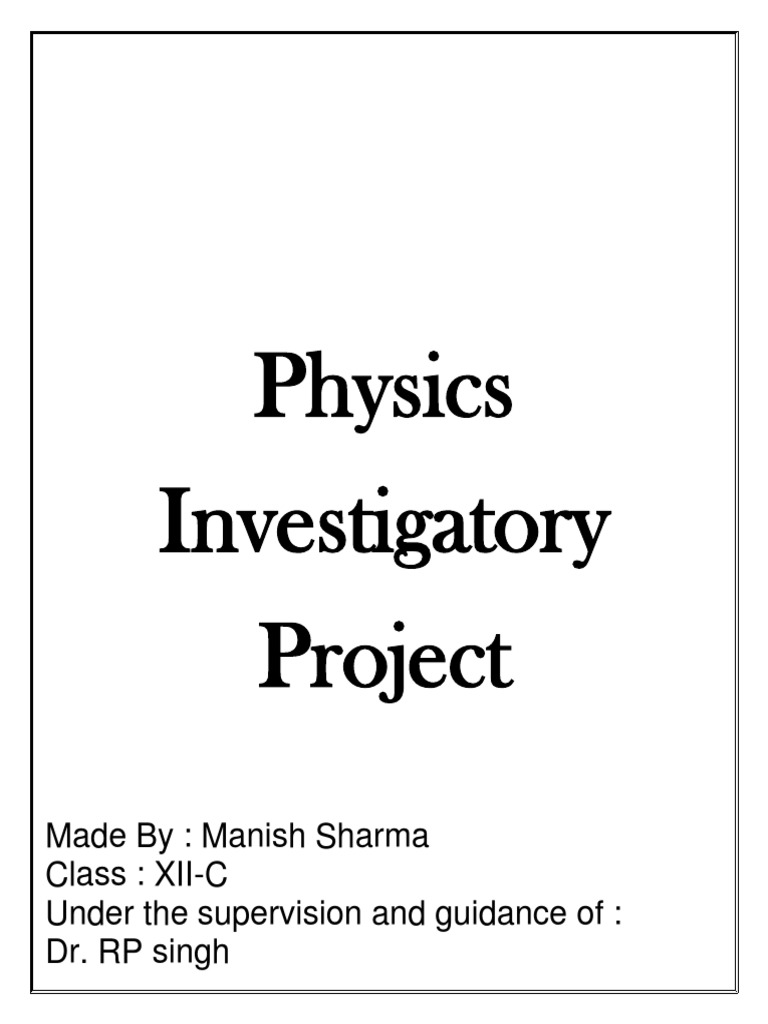 Physics Investigatory Project | PDF | Electric Current | Voltage