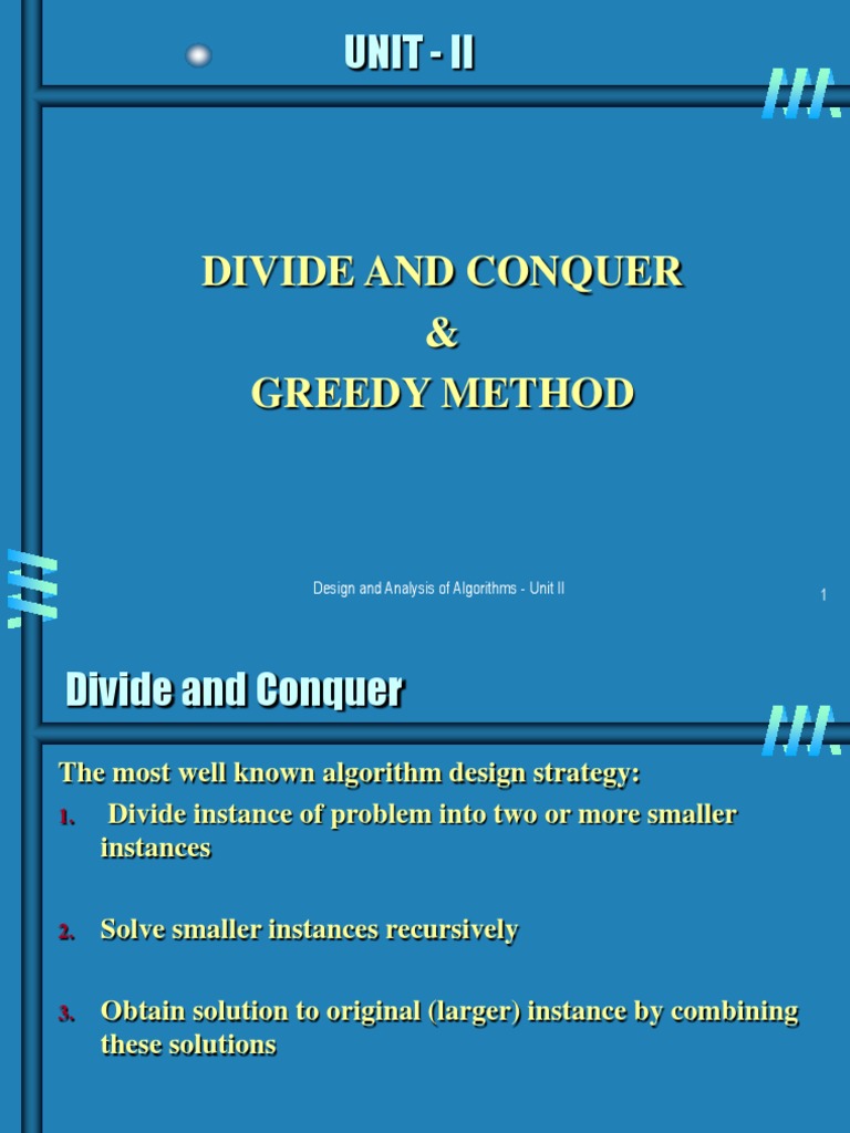 Unit - Ii: Divide and Conquer & Greedy Method | PDF | Mathematical Relations | Mathematical Logic
