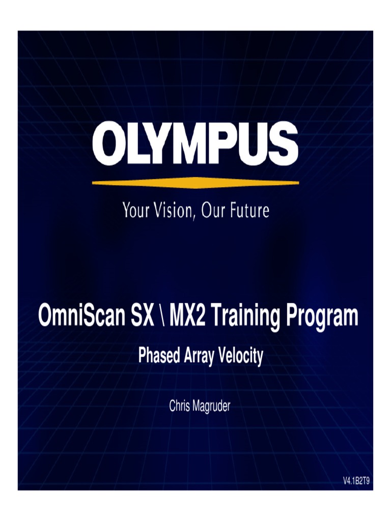 Omniscan SX / Mx2 Training Program: Phased Array Velocity | PDF | Sound | Waves