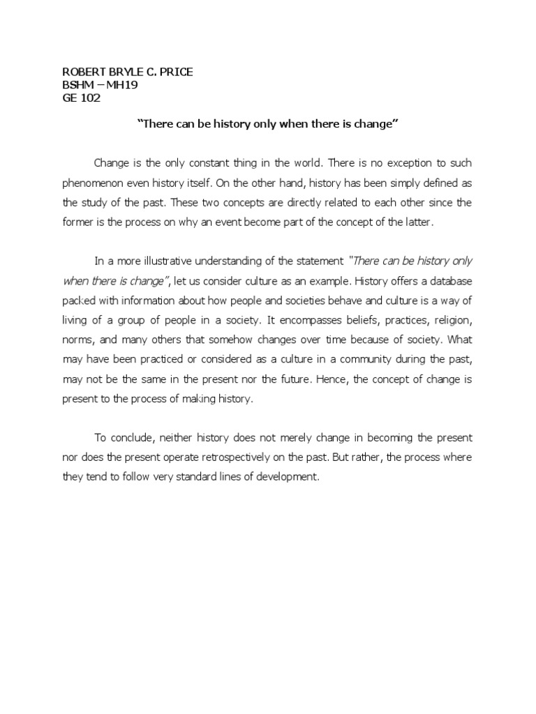 The Role of Change in History: How Cultural Shifts Over Time Become ...