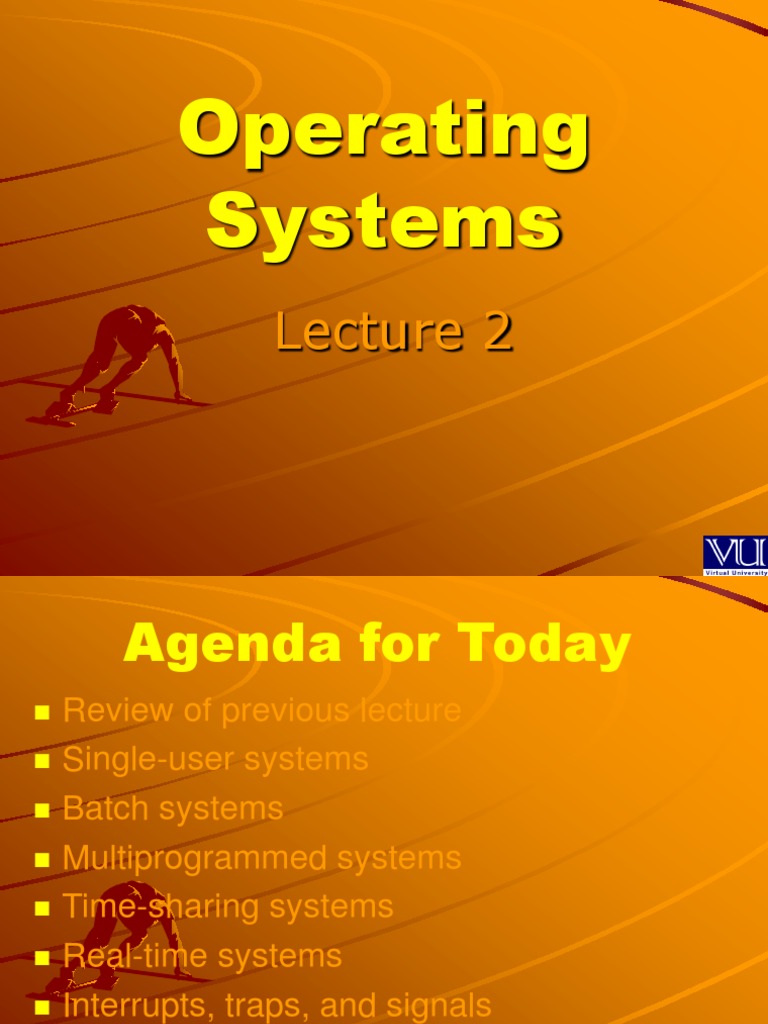 Lec2 CS604 Pps | PDF | Operating System | Process (Computing)