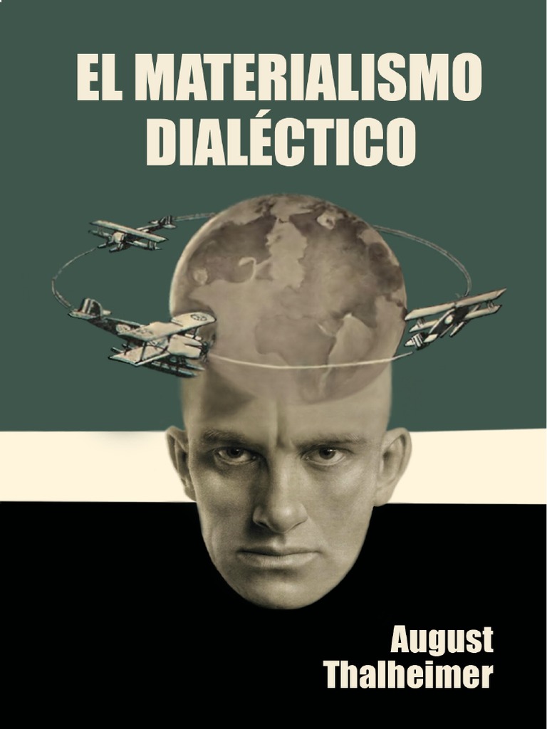 Materialismo Dialéctico por Thalheimer | PDF | Materialismo | Dialéctico
