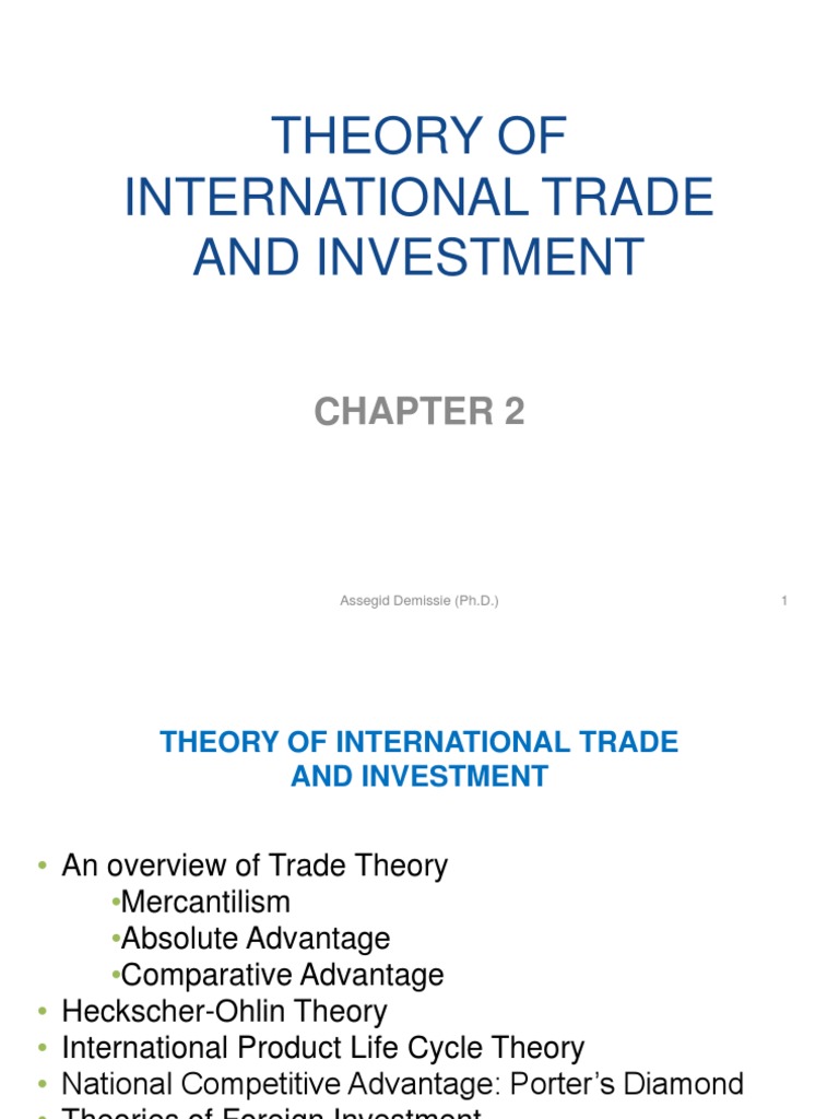 Chapter 2 Theory of International Trade and Investment | PDF ...