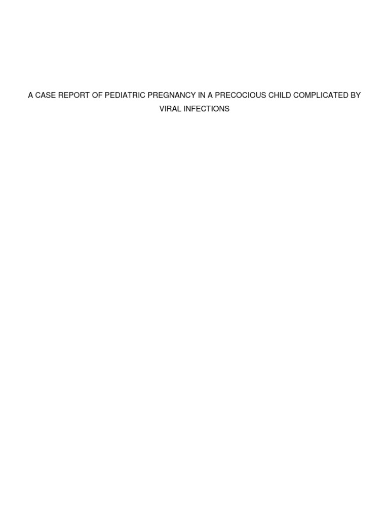 Interesting Case Precocious - Edited | PDF | Puberty | Pregnancy