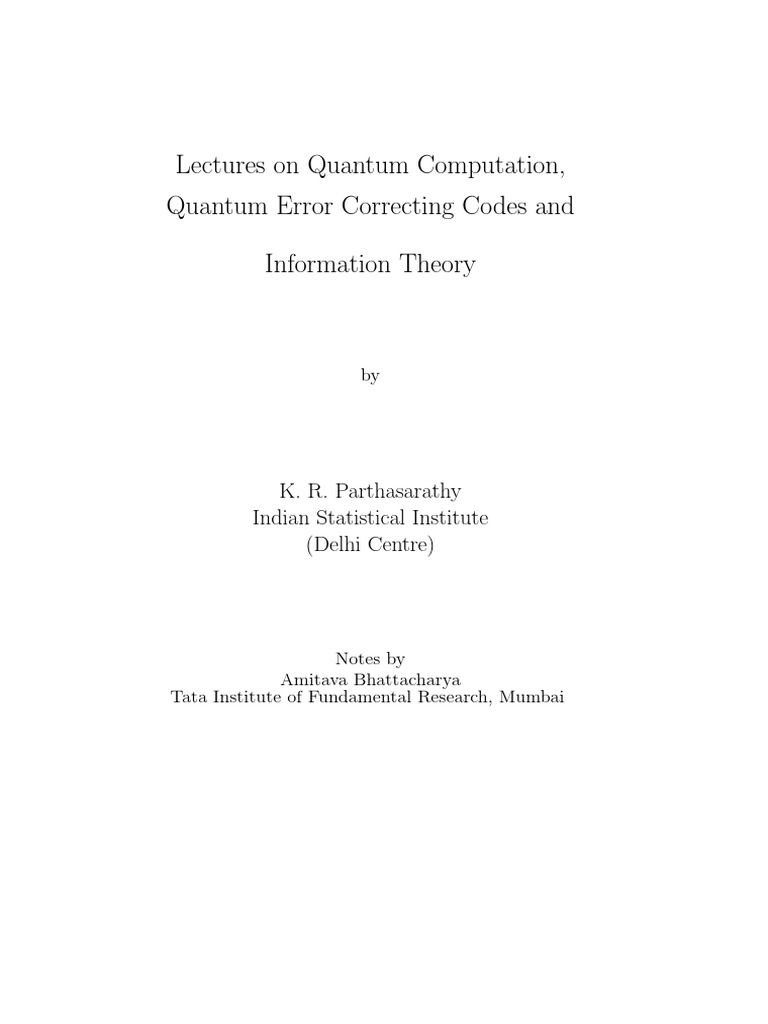 Lectures On Quantum Computation, Quantum Error Correcting Codes and Information Theory | PDF ...