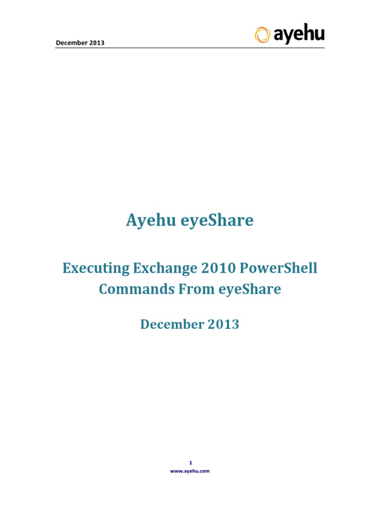 Ayehu Eyeshare: Executing Exchange 2010 Powershell Commands From Eyeshare | PDF | Software ...