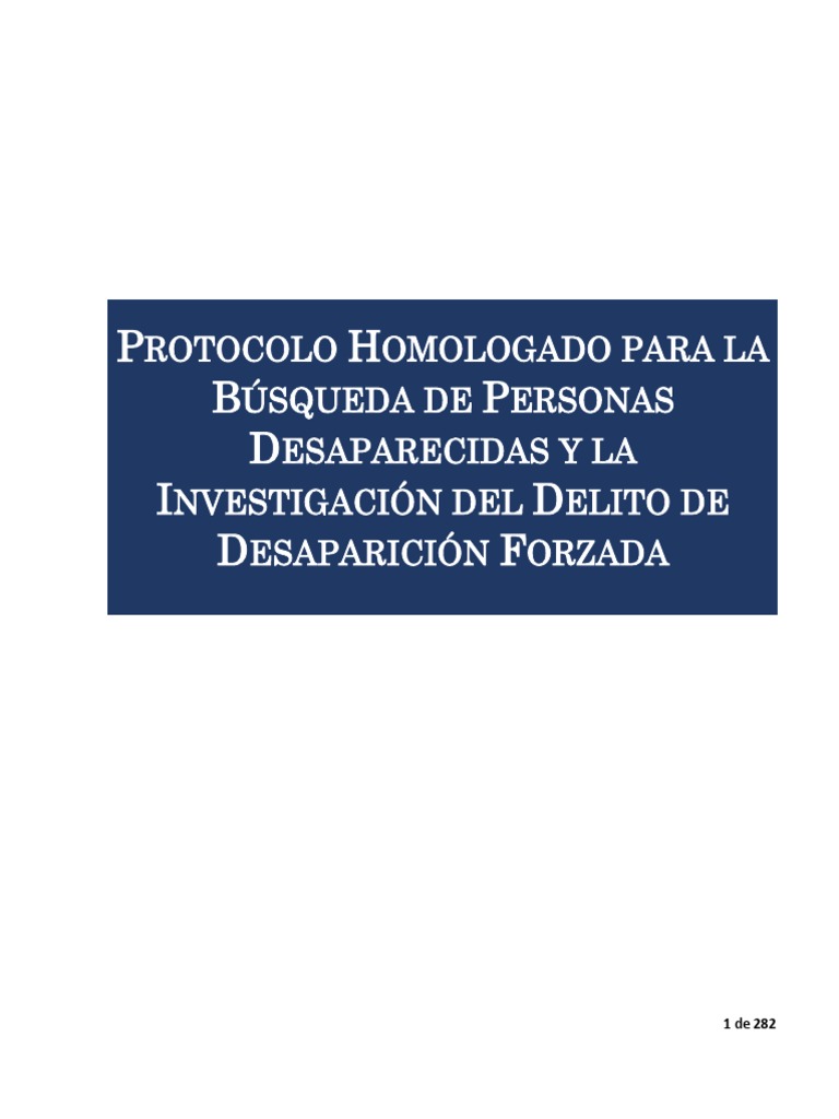 Protocolo Homologado para La Búsqueda de Personas Desaparecidas y La ...