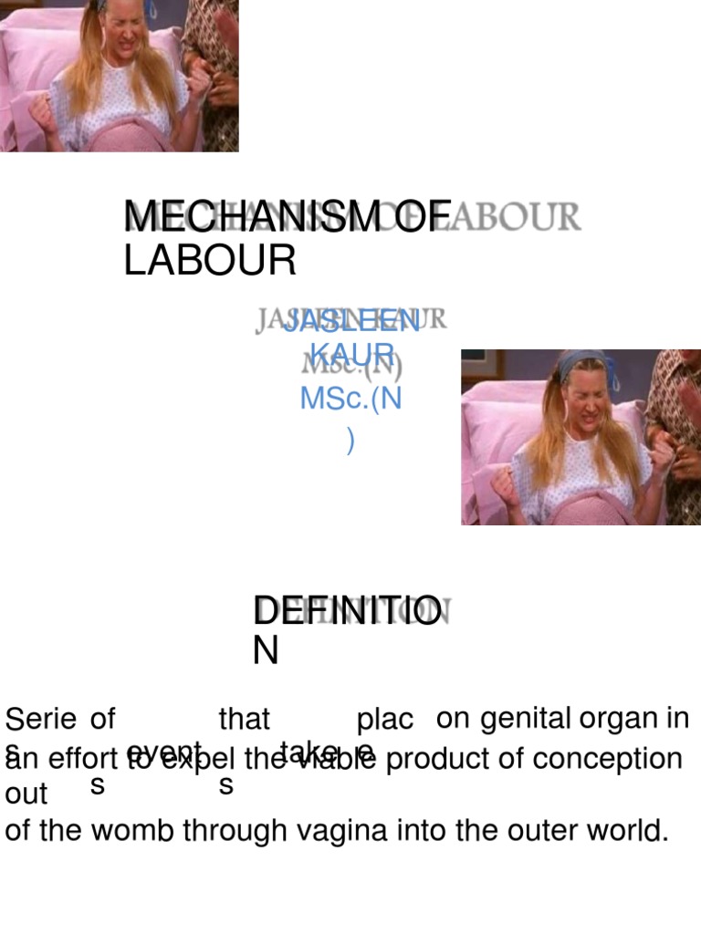 Mechanism of Normal Labor: A Detailed Explanation of the Stages ...