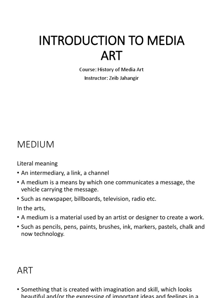 Introduction To Media ART: Course: History of Media Art Instructor ...