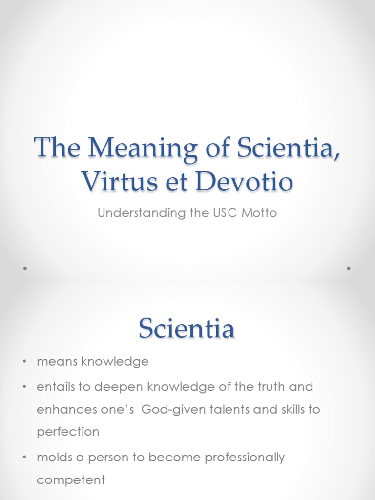 Meaning of Scientia, Virtus Et Devotio | PDF | The Gospel | Integrity