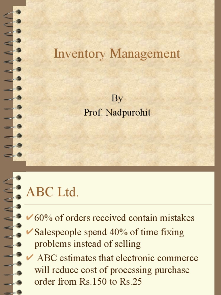 Inventory Management: by Prof. Nadpurohit | PDF | Inventory | Demand