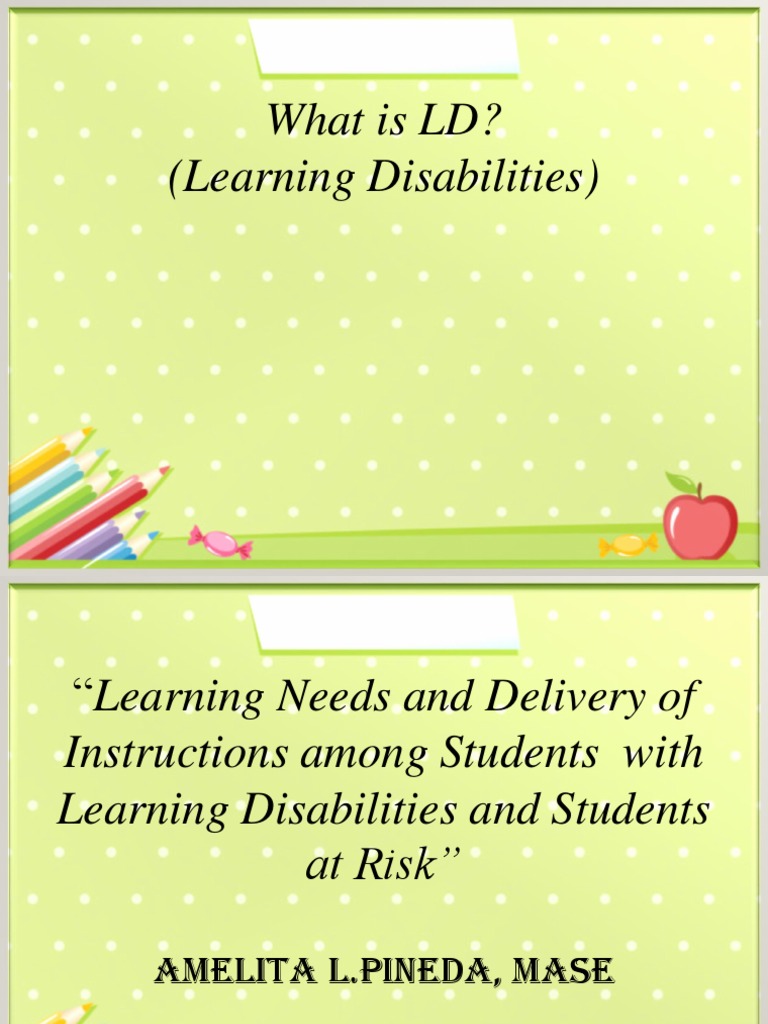 Learning Needs and Instructions For Students With LD and Children at ...