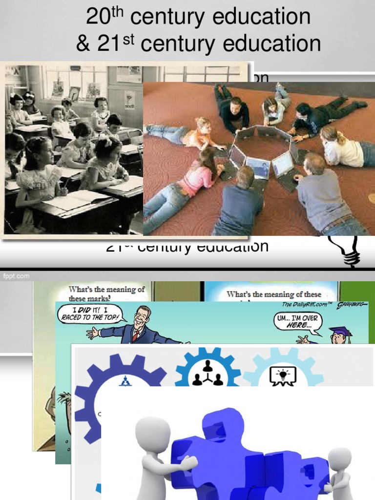 20th Vs 21st Century Education | PDF | Educational Assessment | Teachers 20th Vs 21st Century Education | PDF | Educational Assessment | Teachers