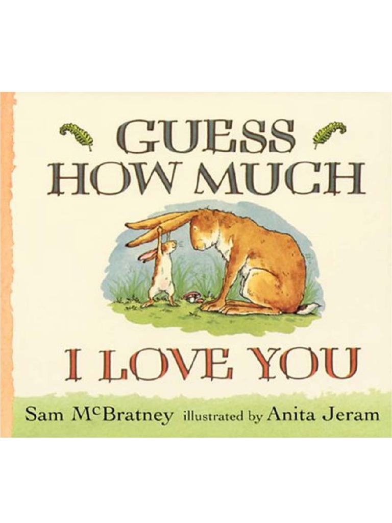Guess How Much I Love You | PDF