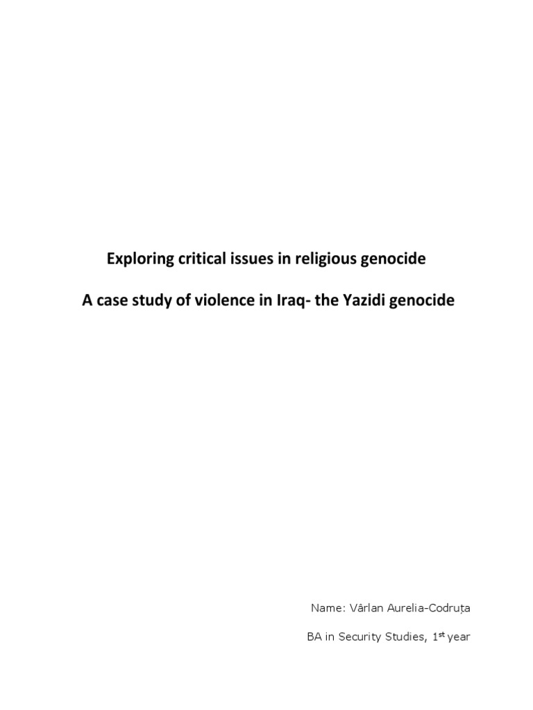 Exploring Critical Issues in Religious Genocide A Case Study of ...
