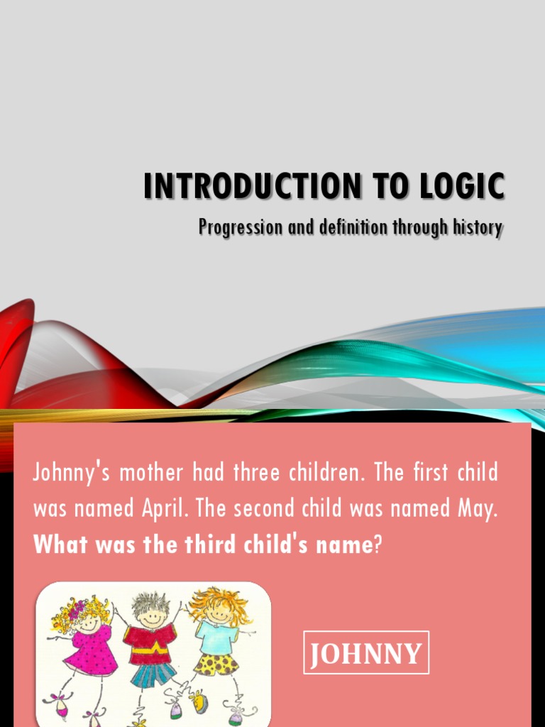 02 Introduction To Logic | PDF | Logic | Reason