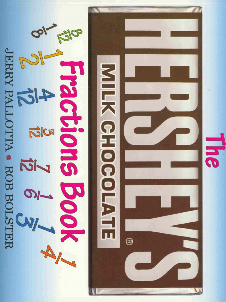 MATH Hershey's Milk Chocolate Fractions PDF | PDF