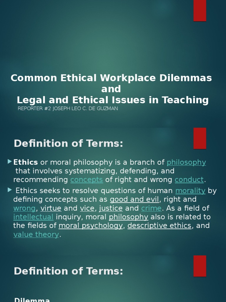 Common Ethical Workplace Dilemmas and Legal and Ethical Issues in ...